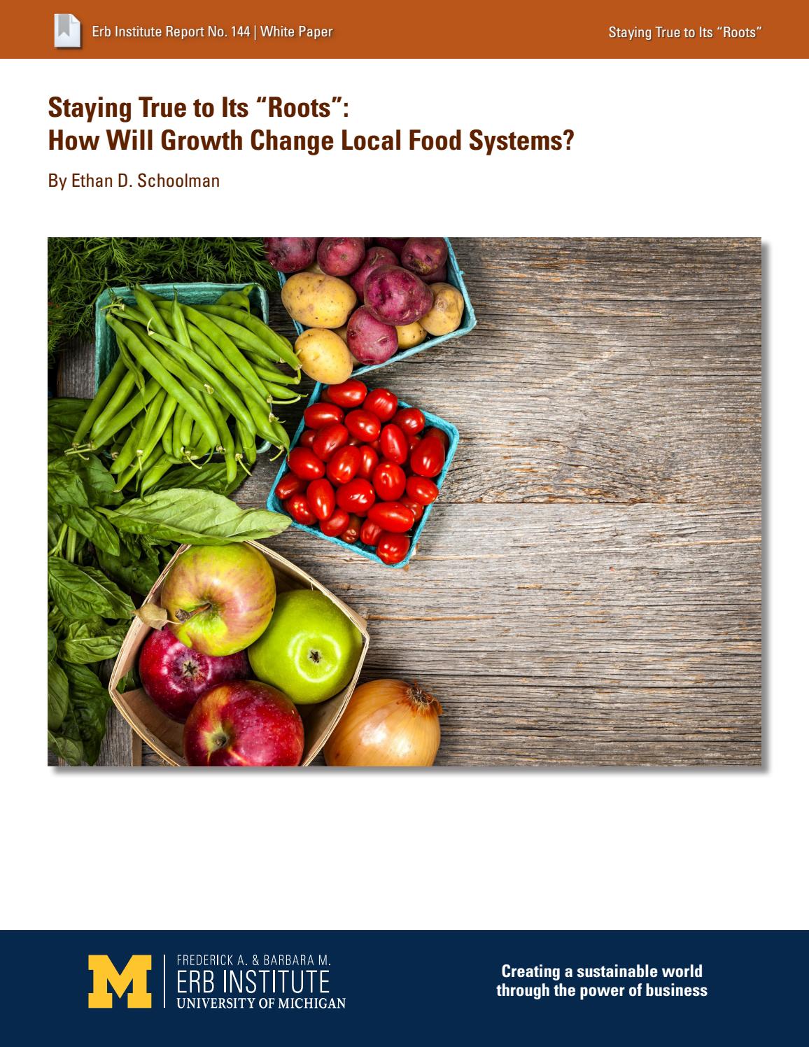 Staying True to Its "Roots": How will growth change local food systems ...