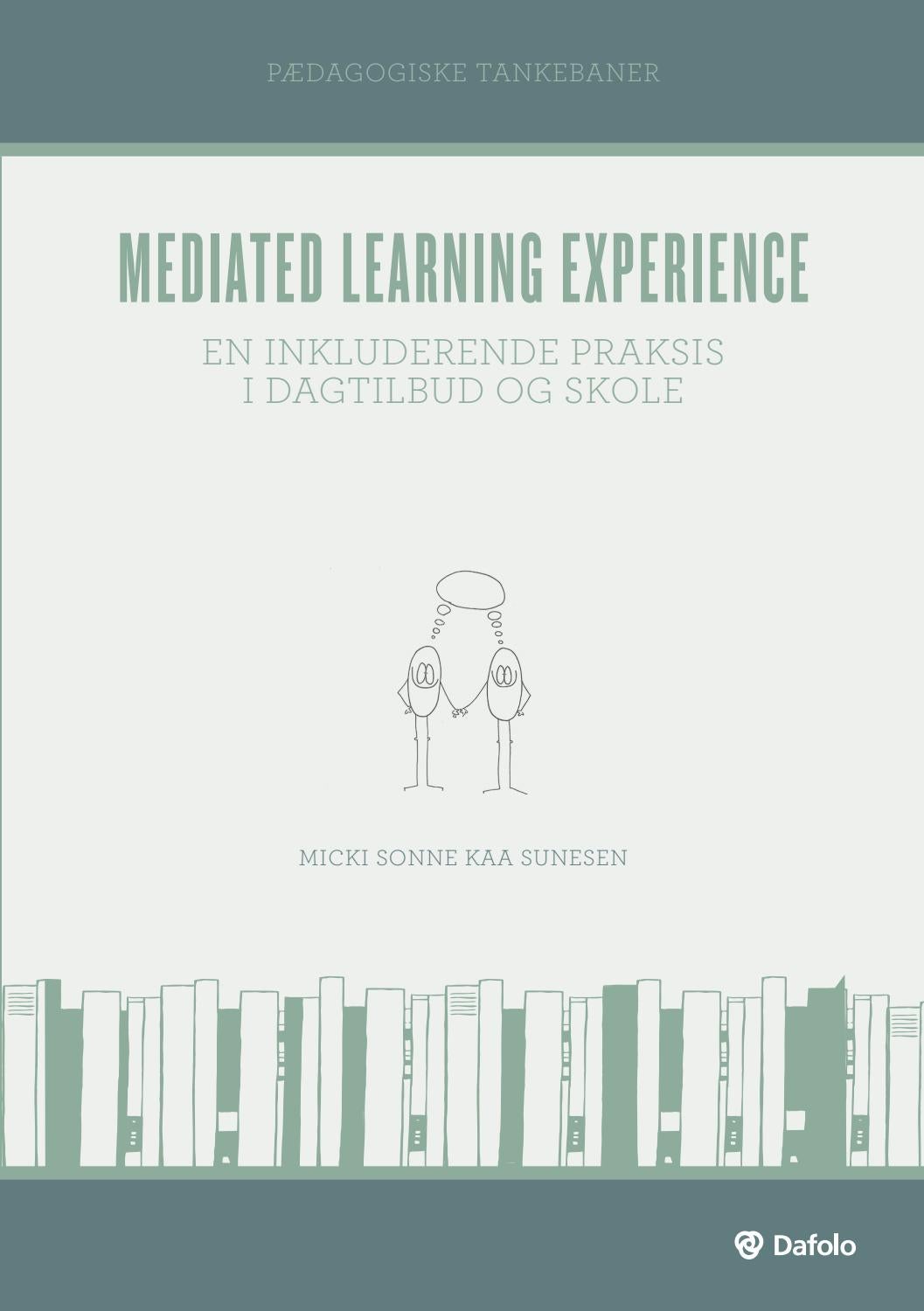 Mediated learning experience by Dafolo - Issuu