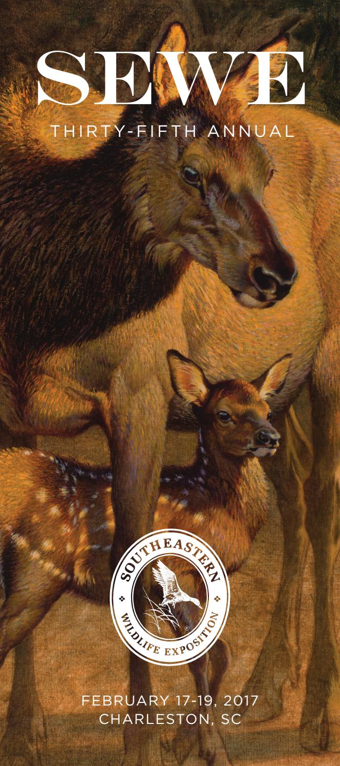 Show Brochure - SEWE 2017 - Feb 17-19 by Southeastern Wildlife ...