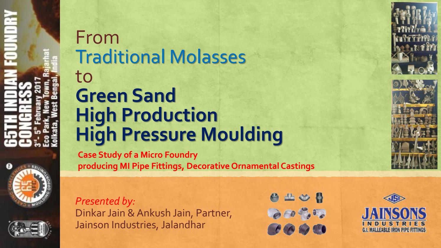 From traditional molasses to green sand high pressure moulding ver3 ...