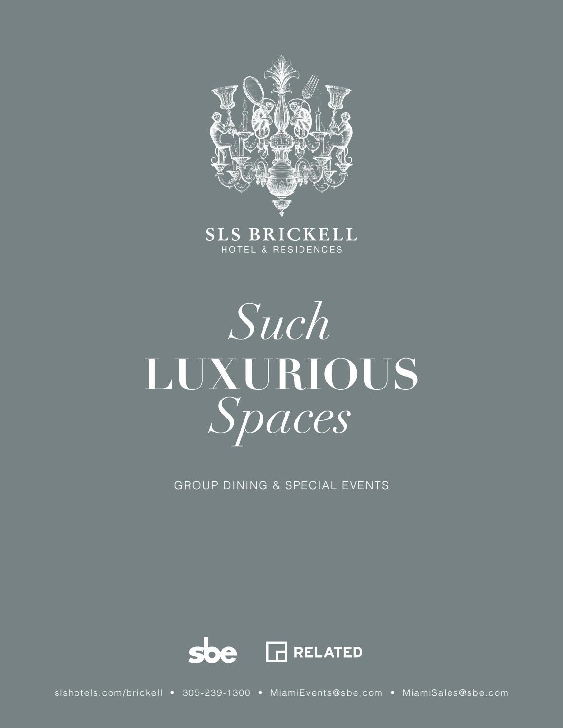 SLS Brickell Events Brochure by Ennismore_ - Issuu