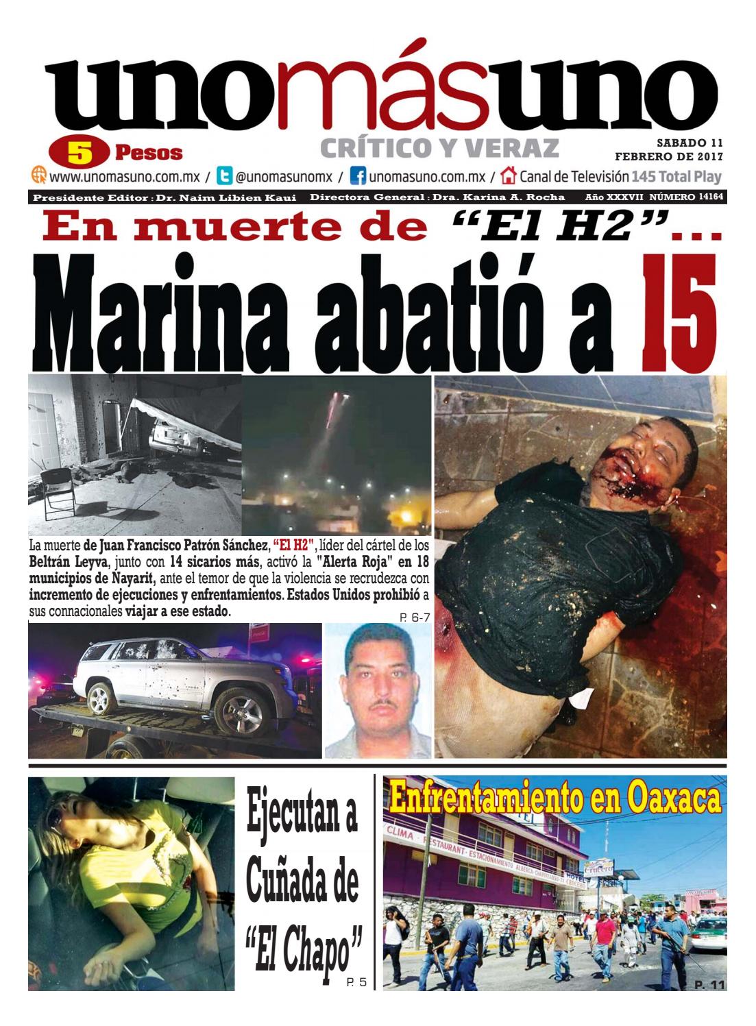 11 de Febrero 2016, En muerte de "El H2"... Marina abatio a 15 by ...