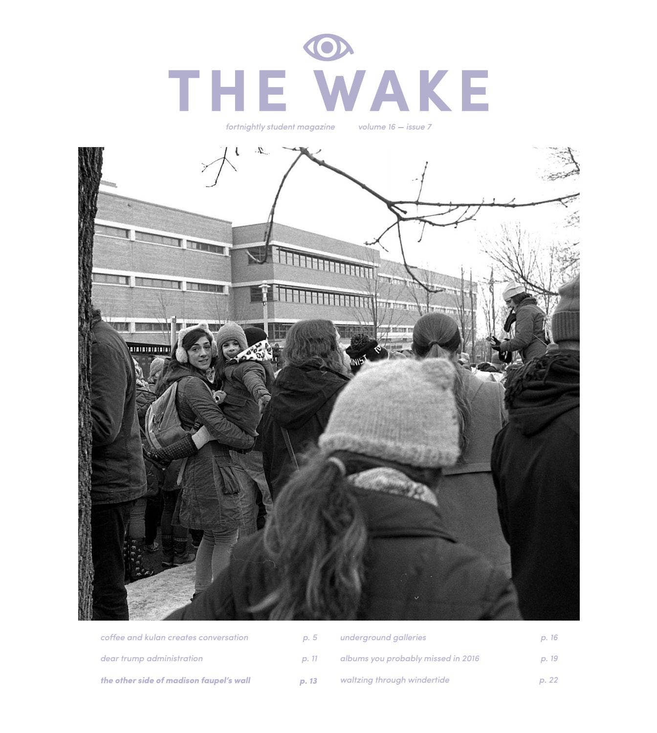 The Wake, Issue 7, Spring 2017 by The Wake Magazine - Issuu