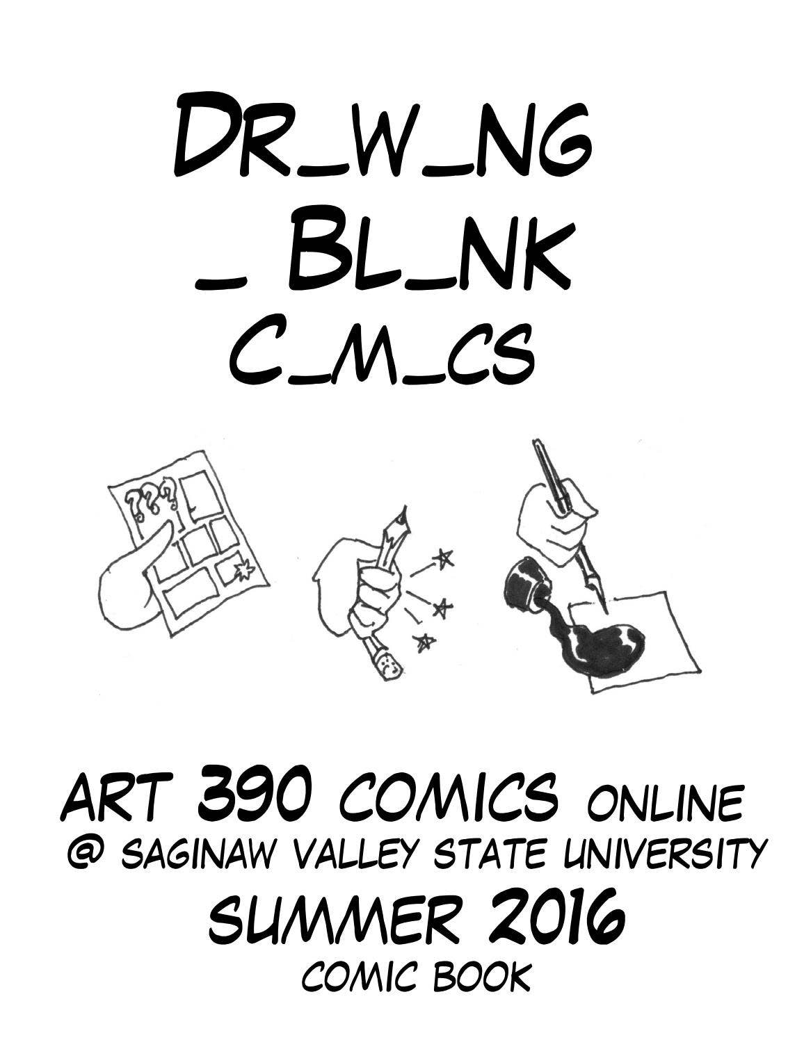 SVSU Art 390 Comics Online by Saginaw Valley State University - Issuu
