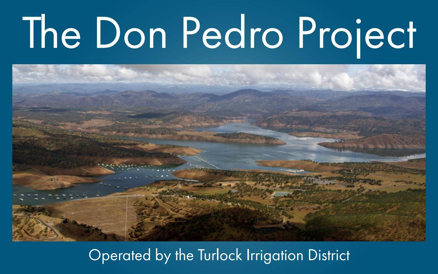 Don pedro media kit by Turlock Irrigation District - Issuu