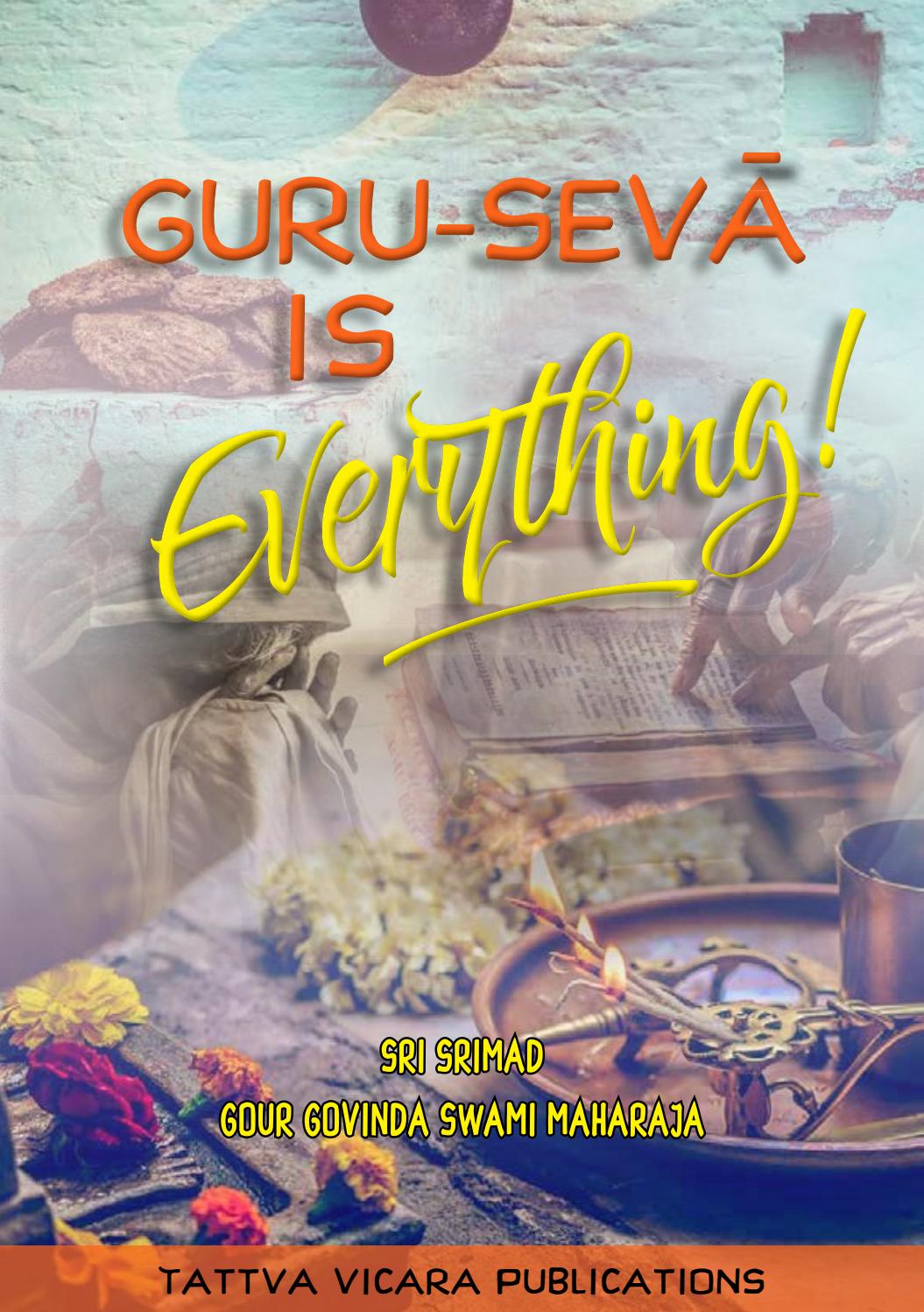 Guru-seva is Everything by Tattva Vicara Publications - Issuu