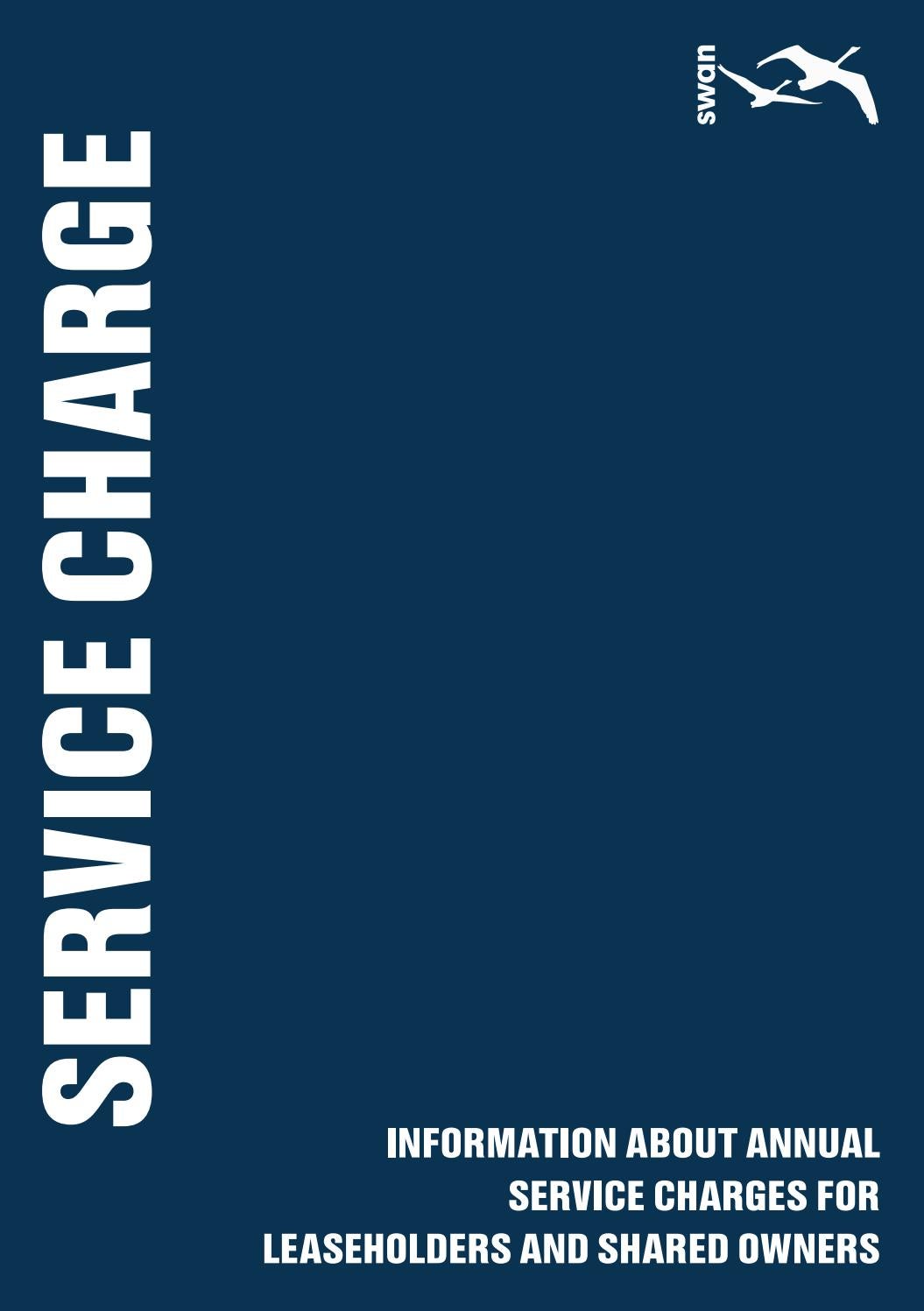 Service charge expenditure booklet 2017 by Swan Housing Association - Issuu