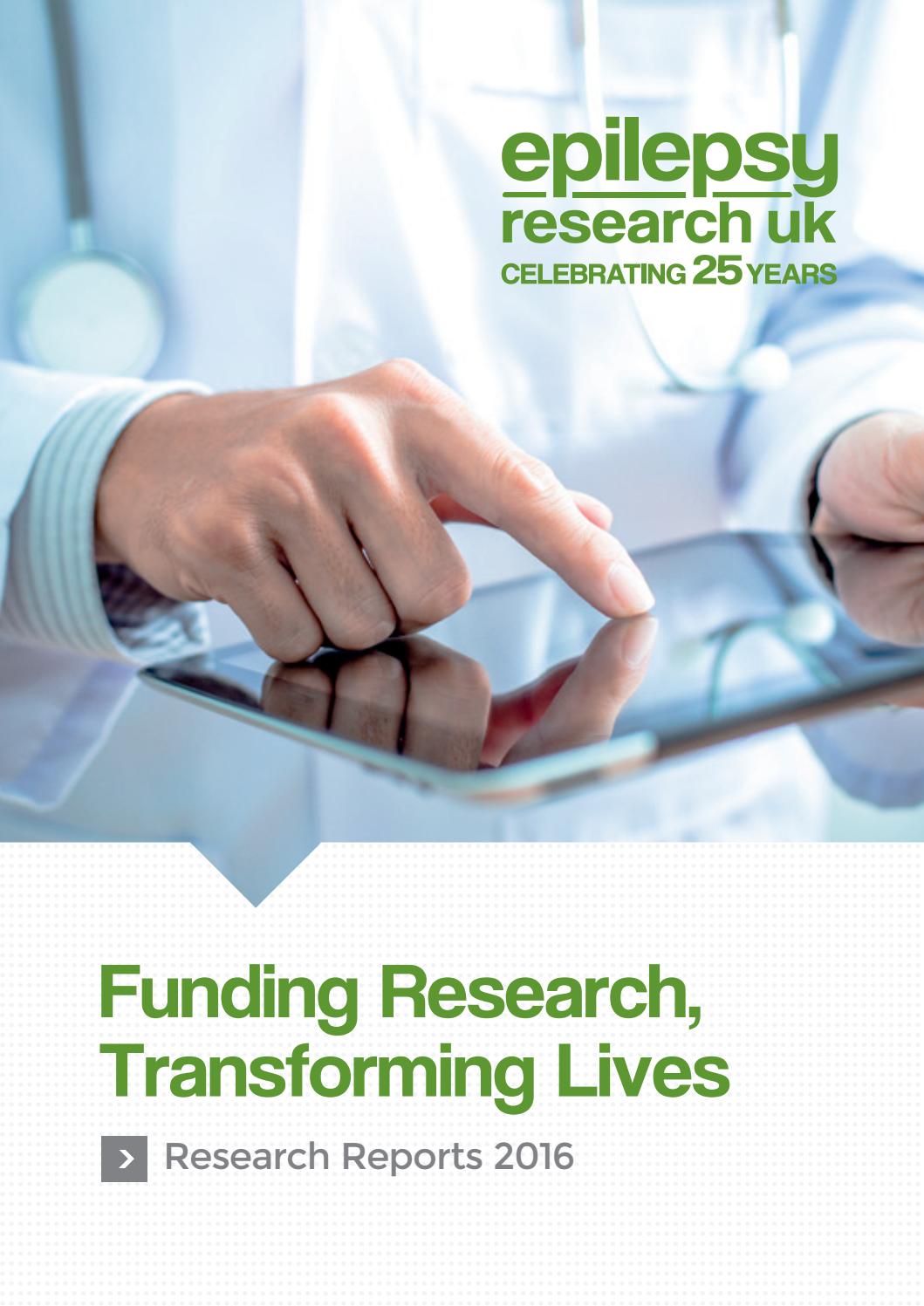 Funding Research, Transforming Lives by Epilepsy Research Institute - Issuu
