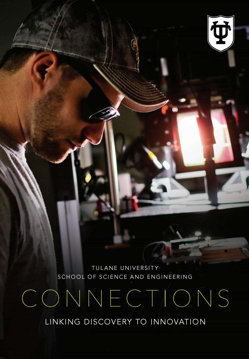 Tulane School of Science & Engineering FY17 Annual Report by Tulane ...