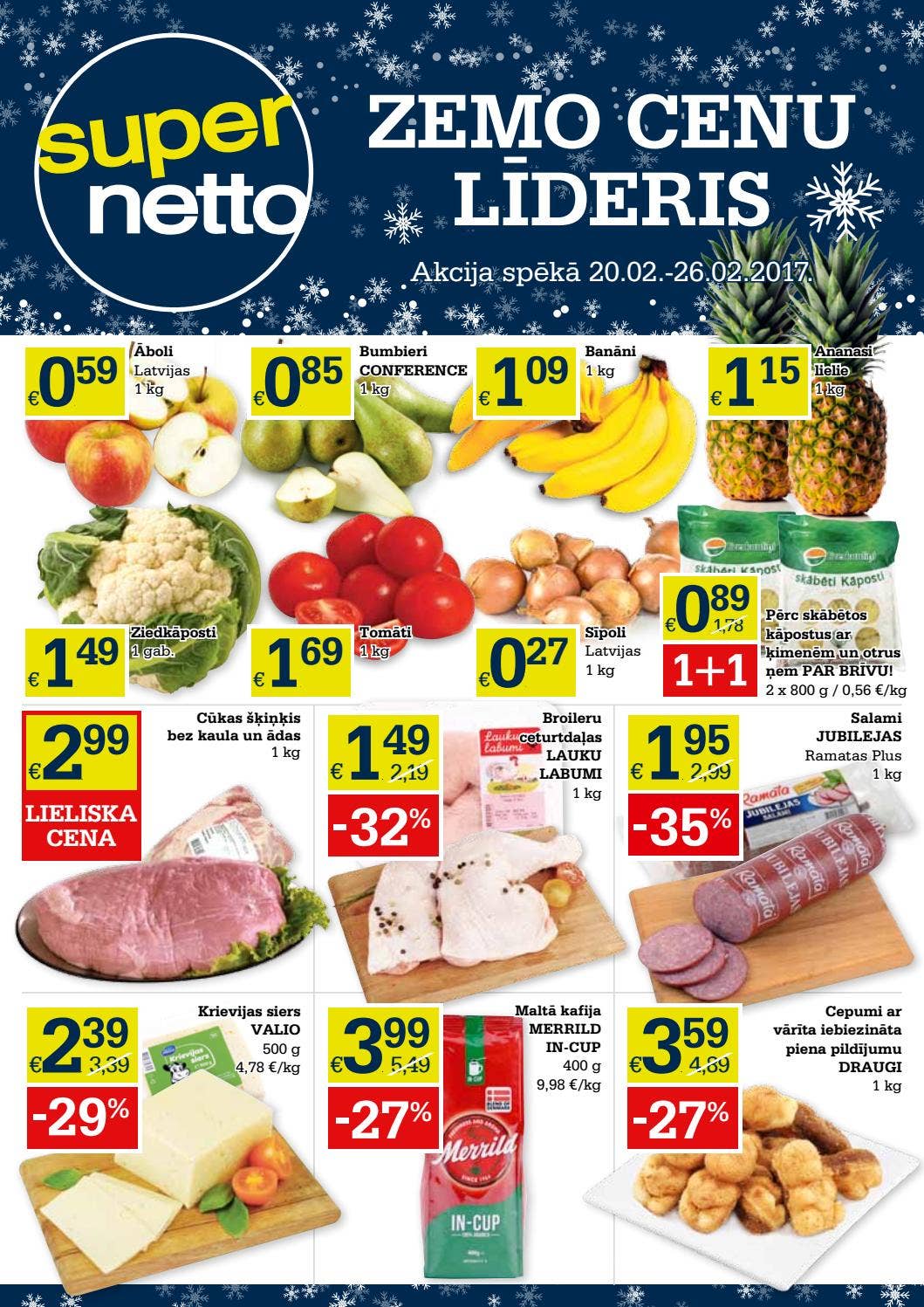 Supernetto piedāvājums no 20.02. līdz 26.02.2017. by Rimi - Issuu