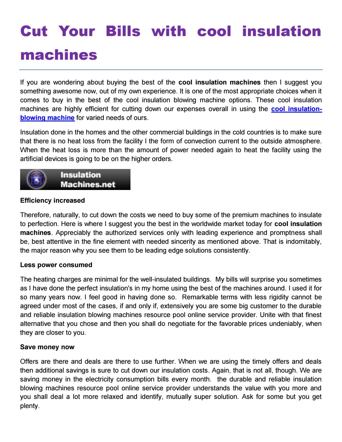 Cut your bills with cool insulation machines by mike bonar - Issuu