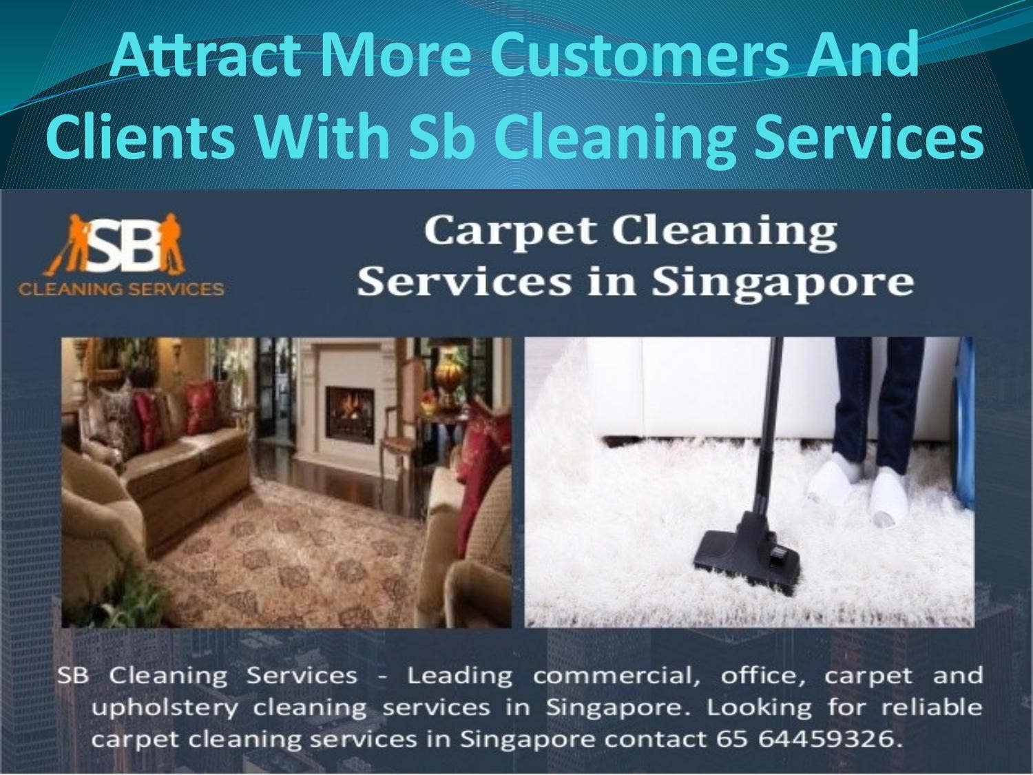Attract more Customers and Clients with Sb Cleaning Services by carpet ...