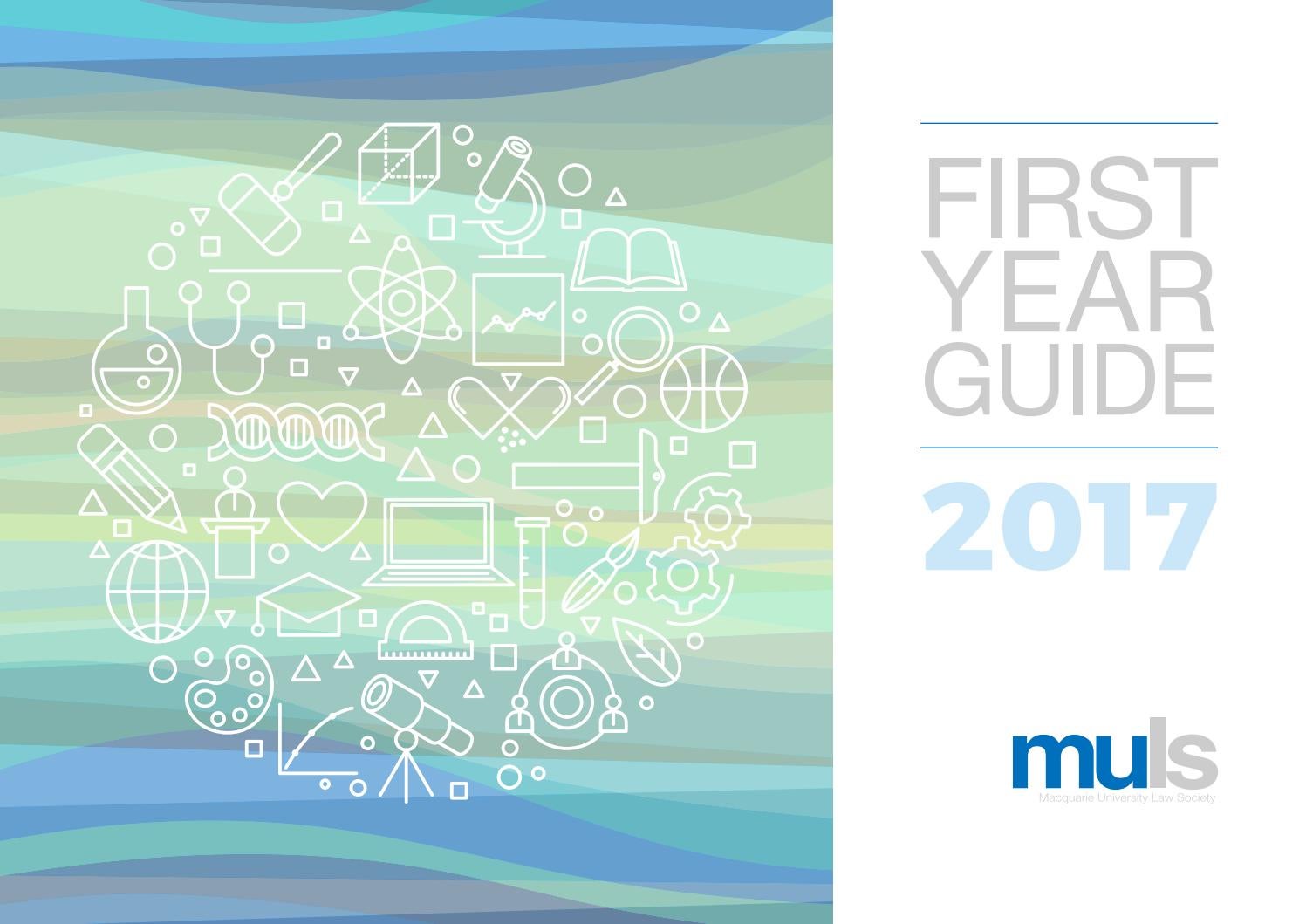 MULS First Year Guide 2017 by Macquarie University Law Society - Issuu