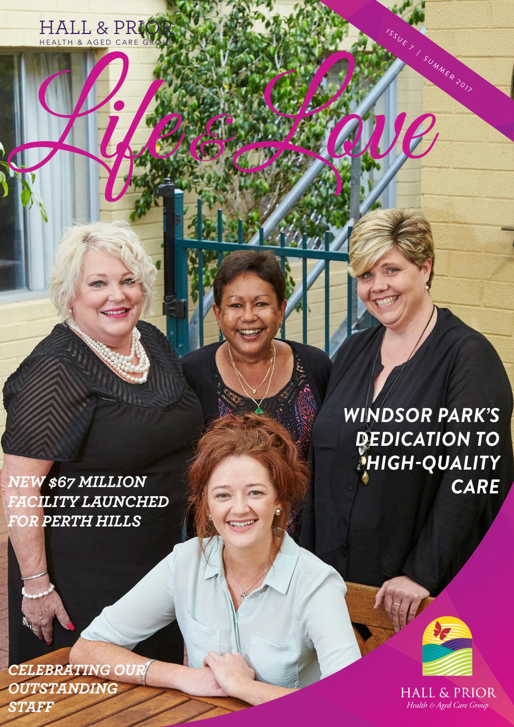 Life & Love Magazine Edition 7 by Hall & Prior by Hall & Prior - Issuu