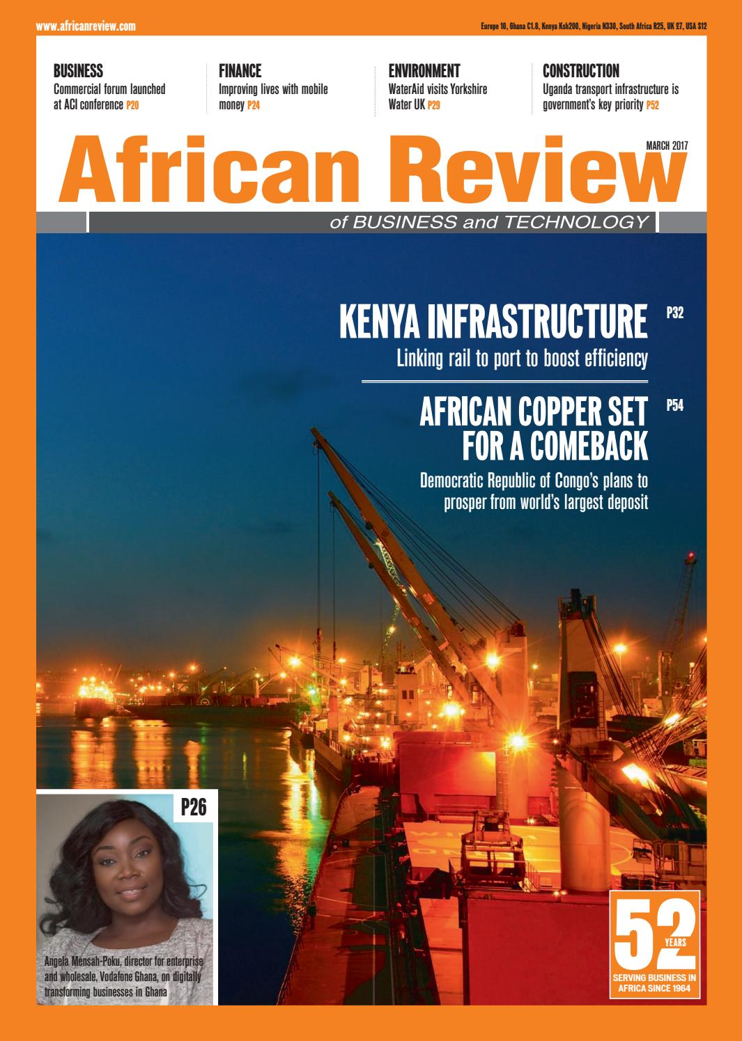 African Review March 2017 by Alain Charles Publishing - Issuu