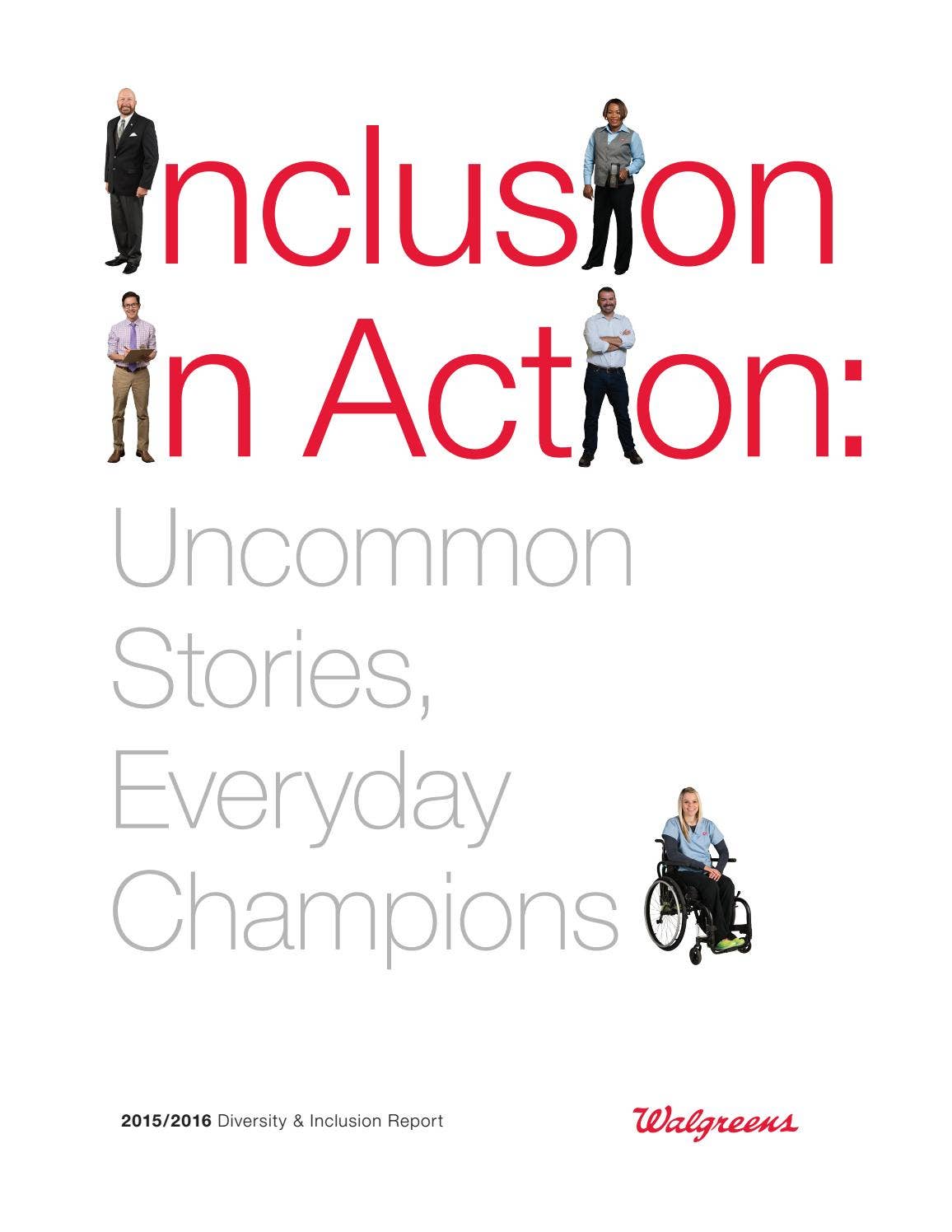 Walgreens 2015/2016 Diversity & Inclusion Report by Walgreens Diversity ...