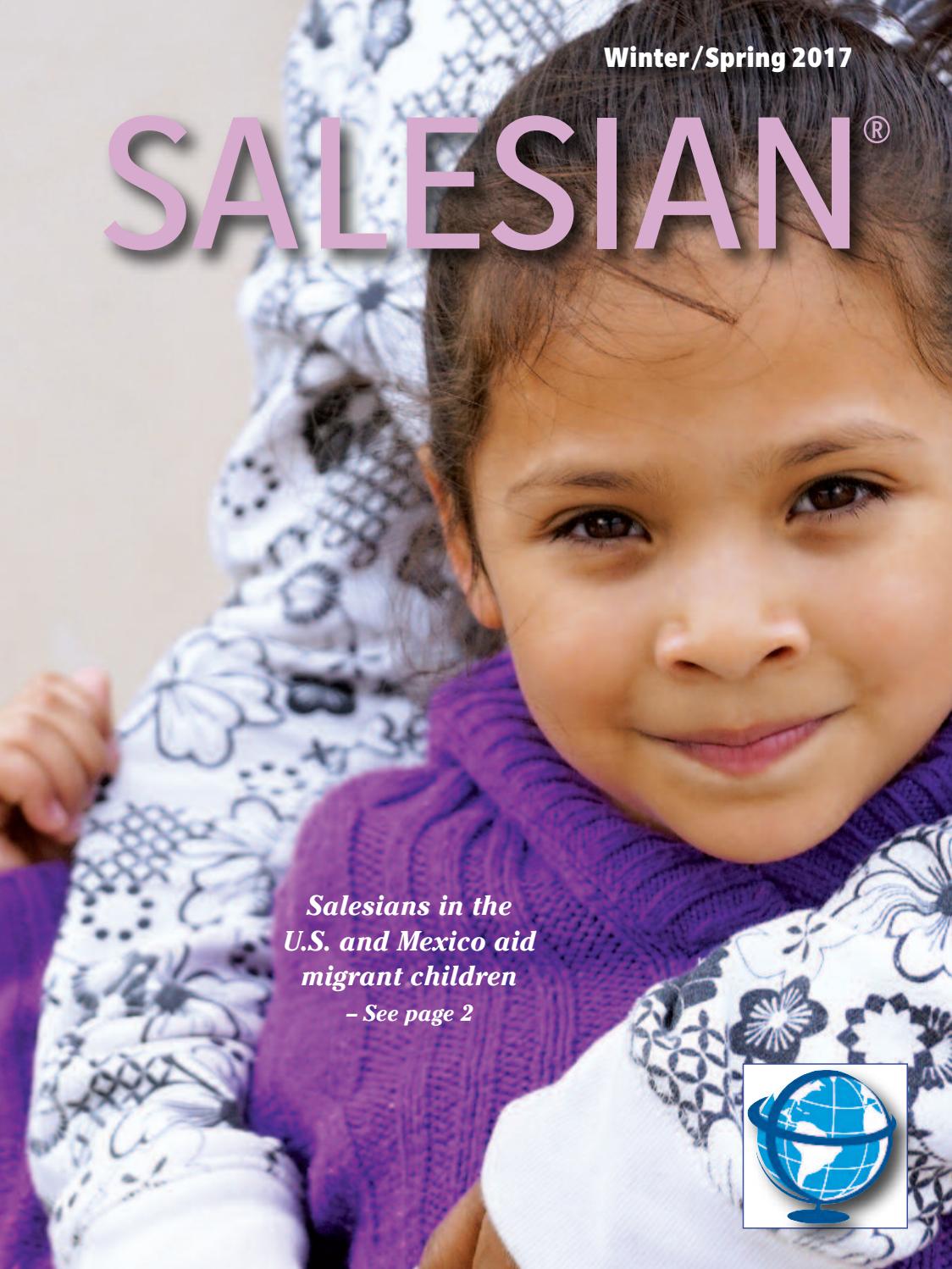 Salesian Magazine - Winter/Spring 2017 Issue by Salesian Missions - Issuu