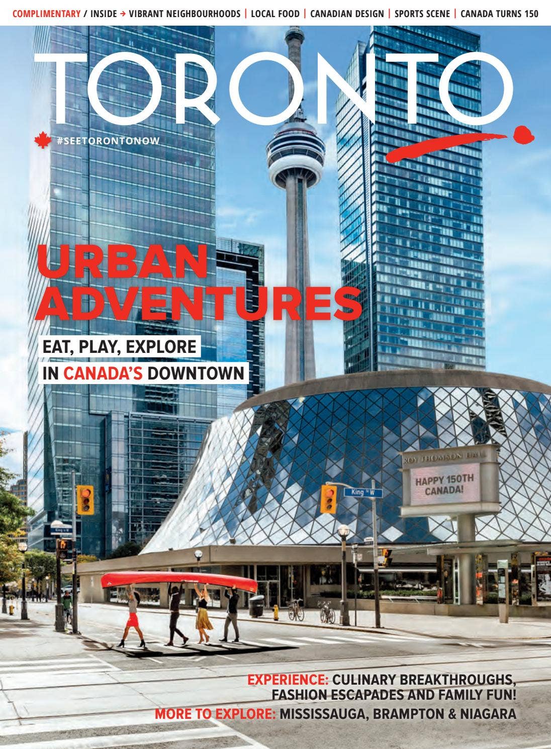 2017 Toronto Magazine by Destination Toronto - Issuu