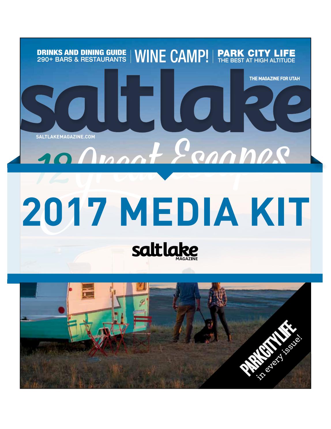 Salt Lake Magazine Media Kit 2017 by Salt Lake Magazine - Issuu