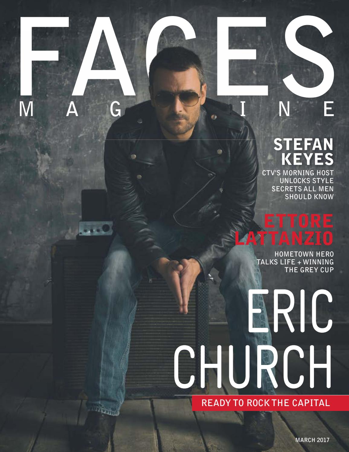 Faces Magazine March 2017 - Eric Church by FacesMagazine - Issuu
