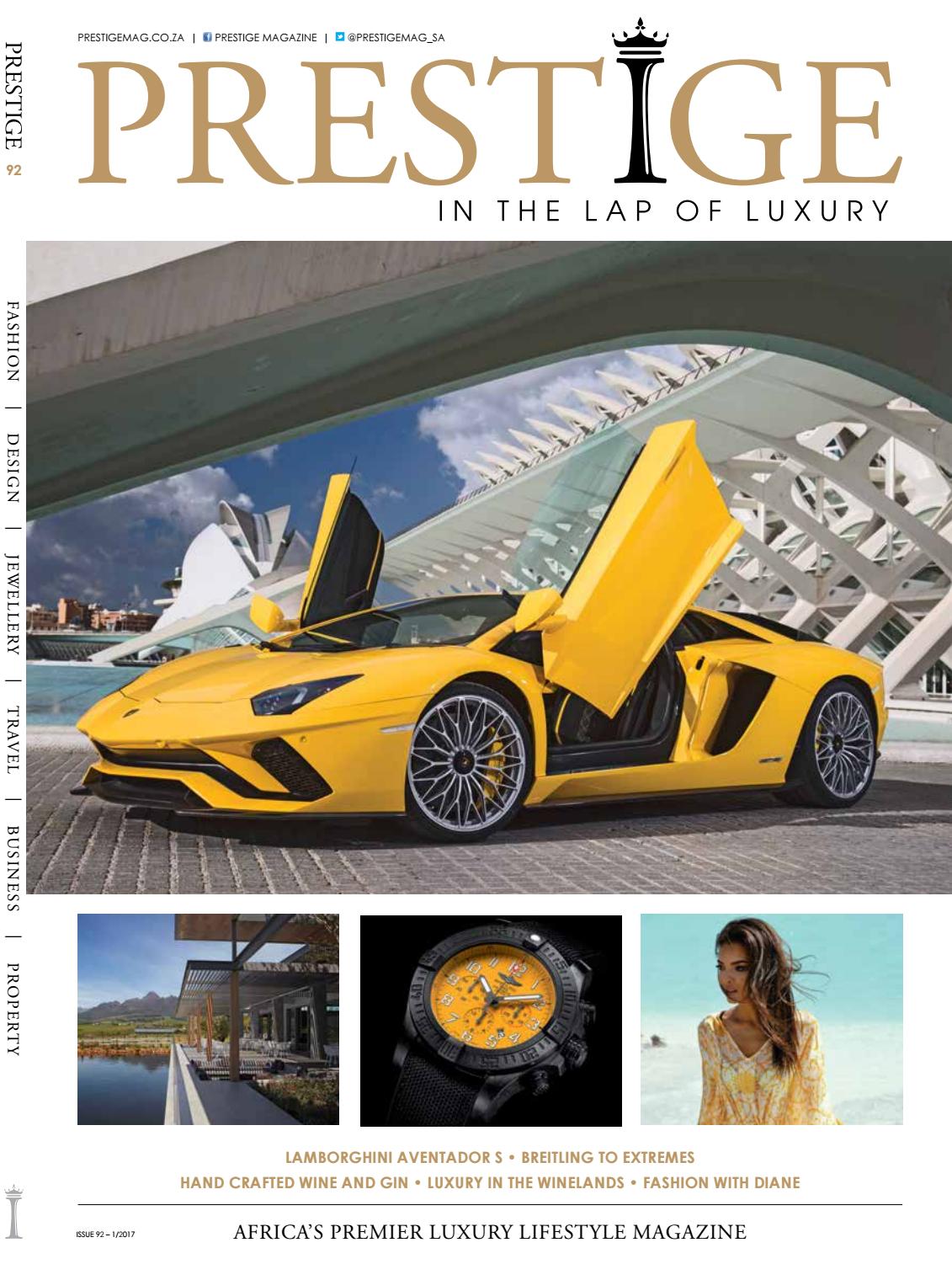 Prestige 92 by Prestige Magazine South Africa - Issuu