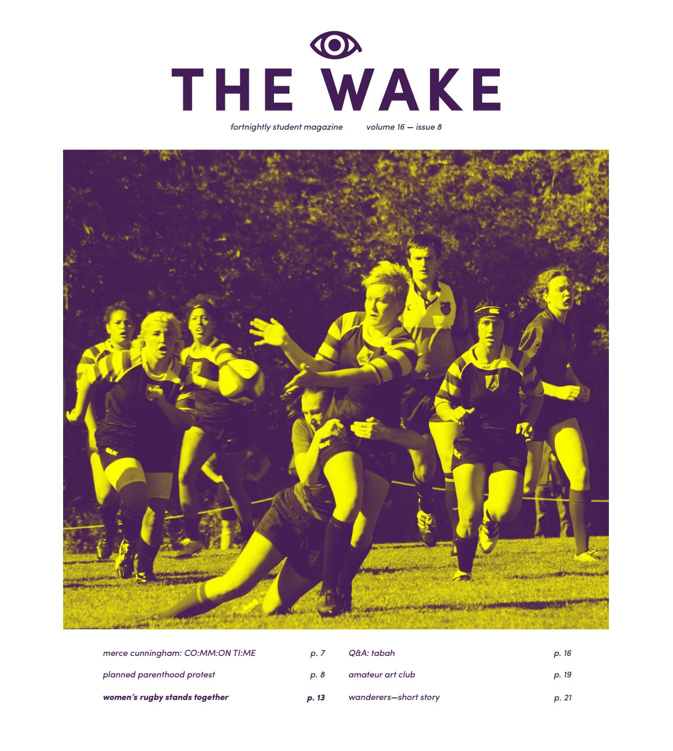 The Wake, Issue 8, Spring 2017 by The Wake Magazine - Issuu