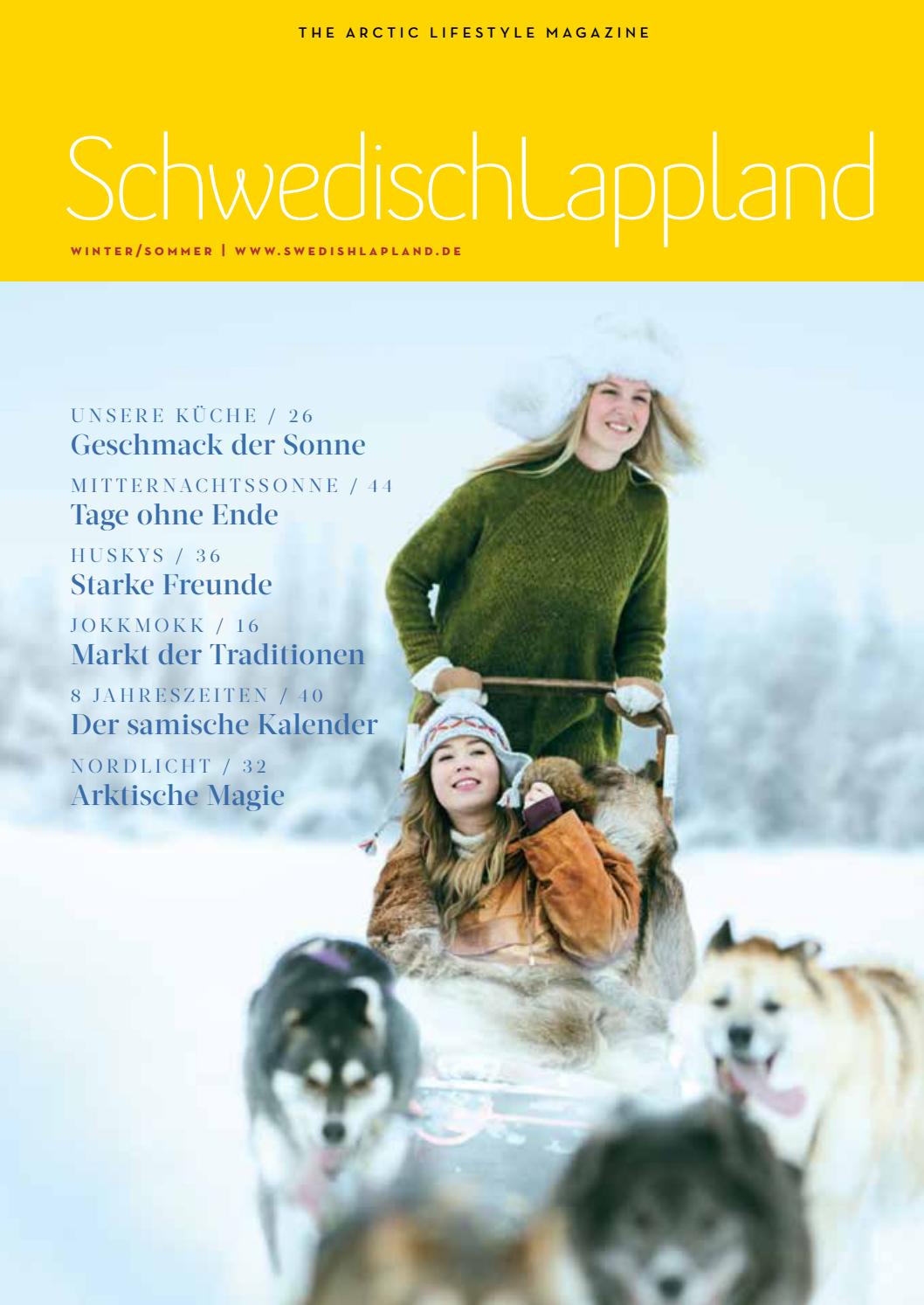 The Arctic Lifestyle Magazine 2017 – DE by Swedish Lapland - Issuu