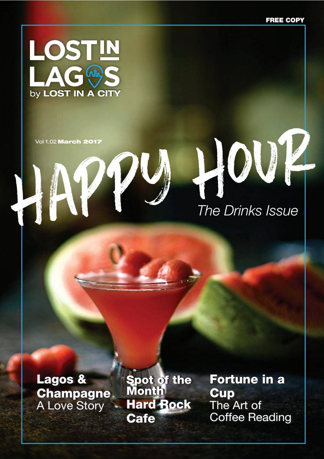 Lost in Lagos Magazine March Issue by Lost in Lagos Plus Magazine - Issuu