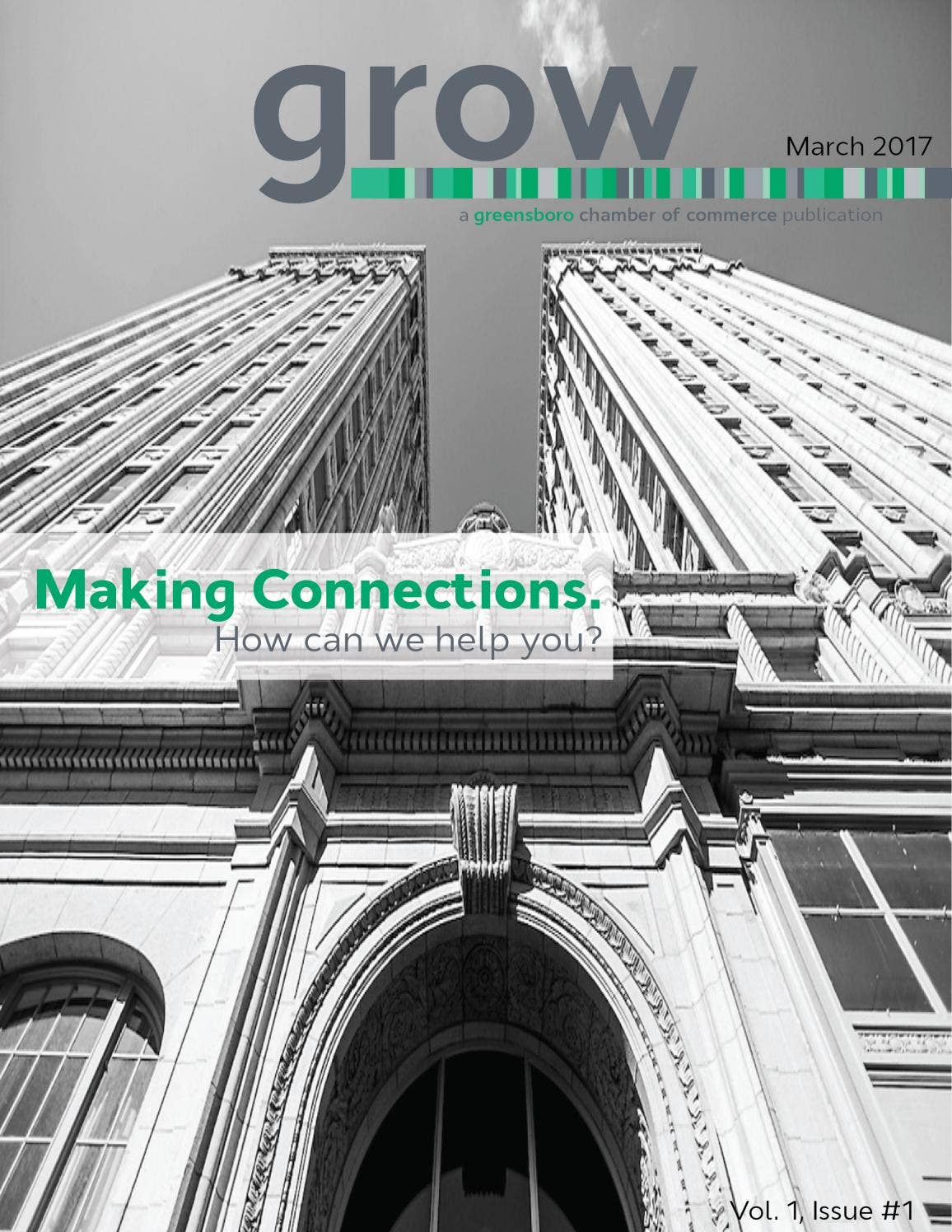 grow Magazine - March 2017 by Greensboro Chamber of Commerce - Issuu