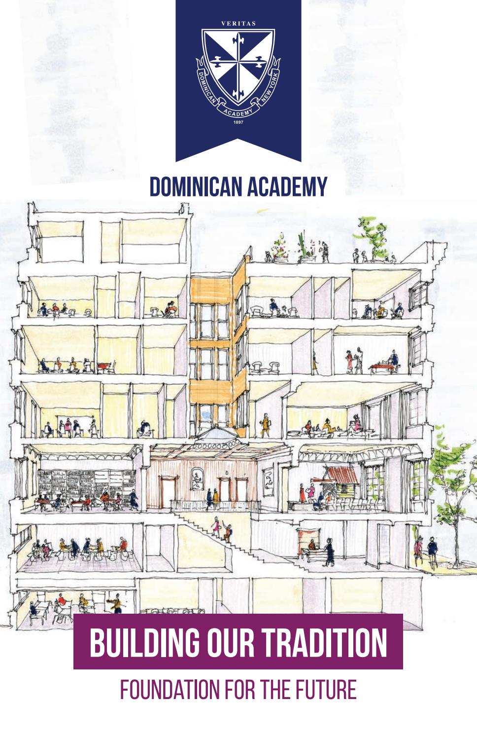 Building Our Tradition - Foundation for the Future by Dominican Academy ...