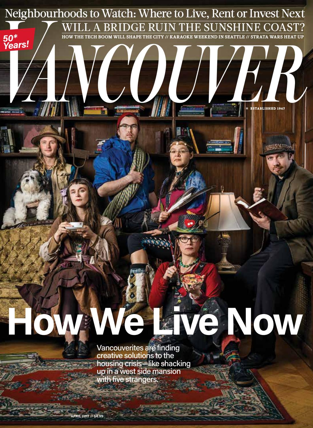 Vancouver magazine, April 2017 by NextHome - Issuu