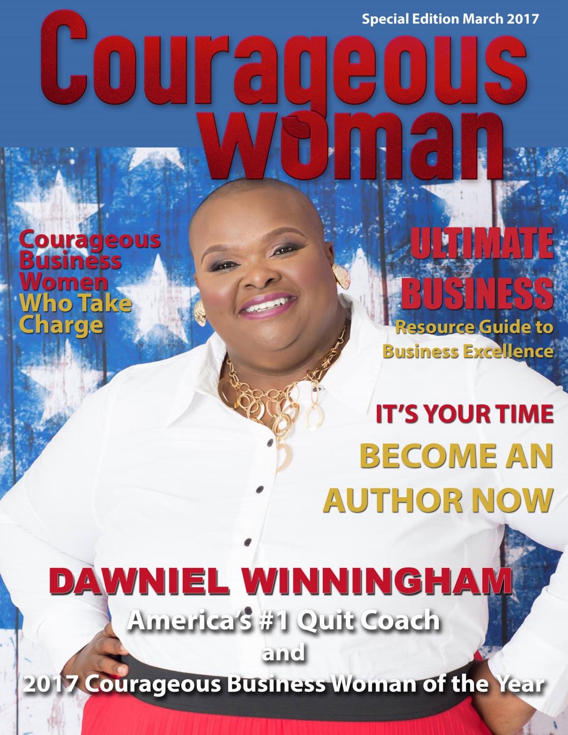 Courageous Woman Magazine March 2017 by Courageous Woman Magazine - Issuu