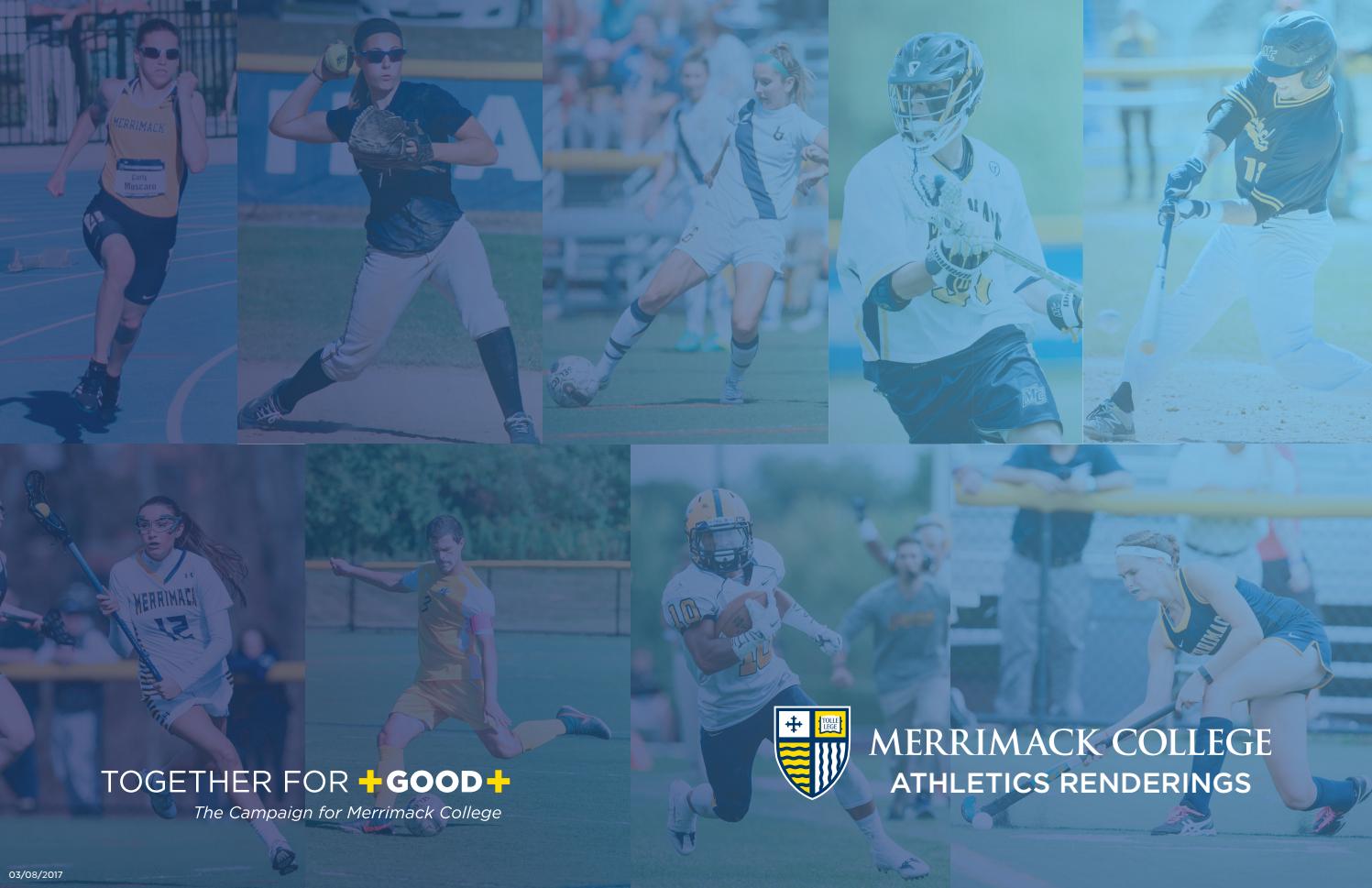 Together for Good: Athletics Renderings by Merrimack College - Issuu
