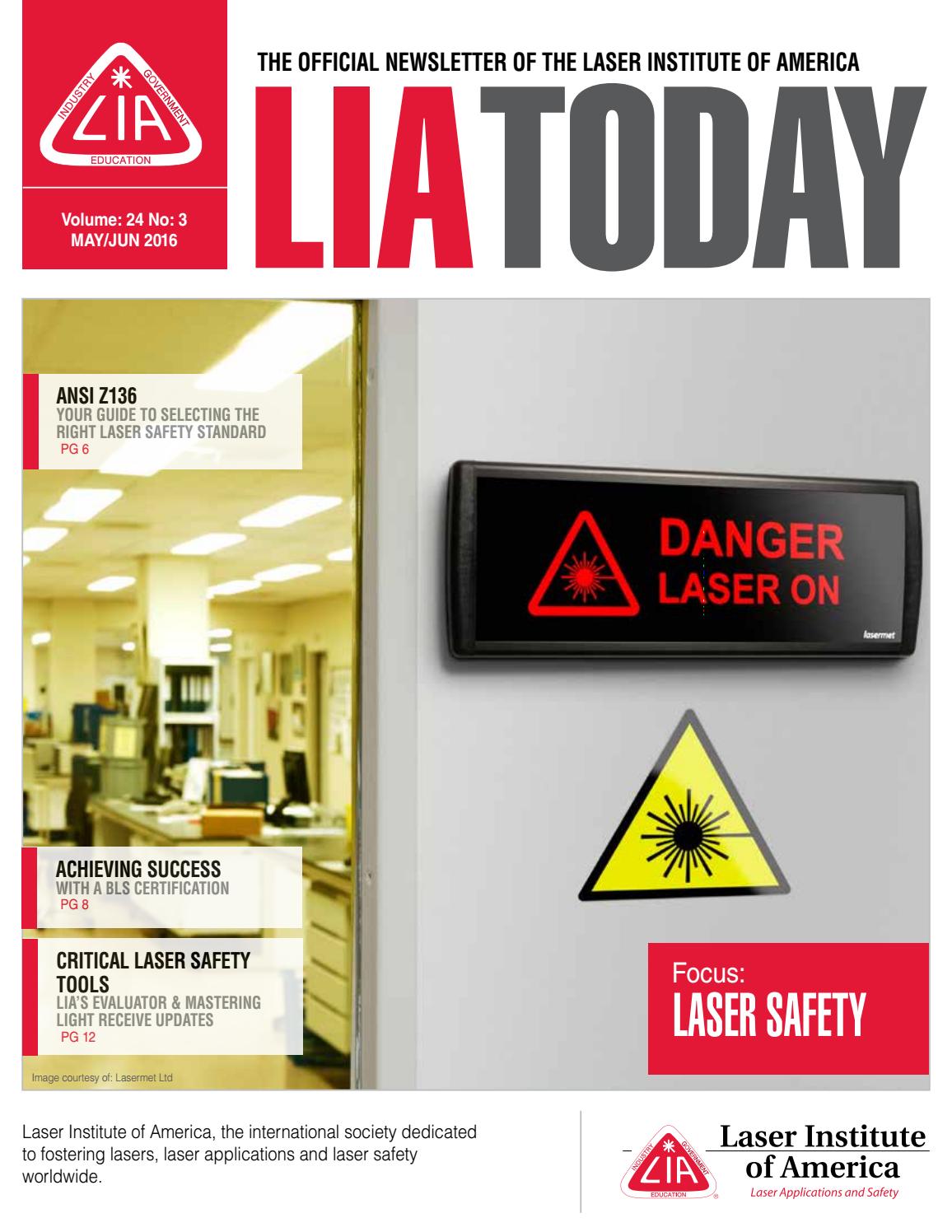 LIA TODAY - May/June 2016 Issue by Laser Institute of America - Issuu