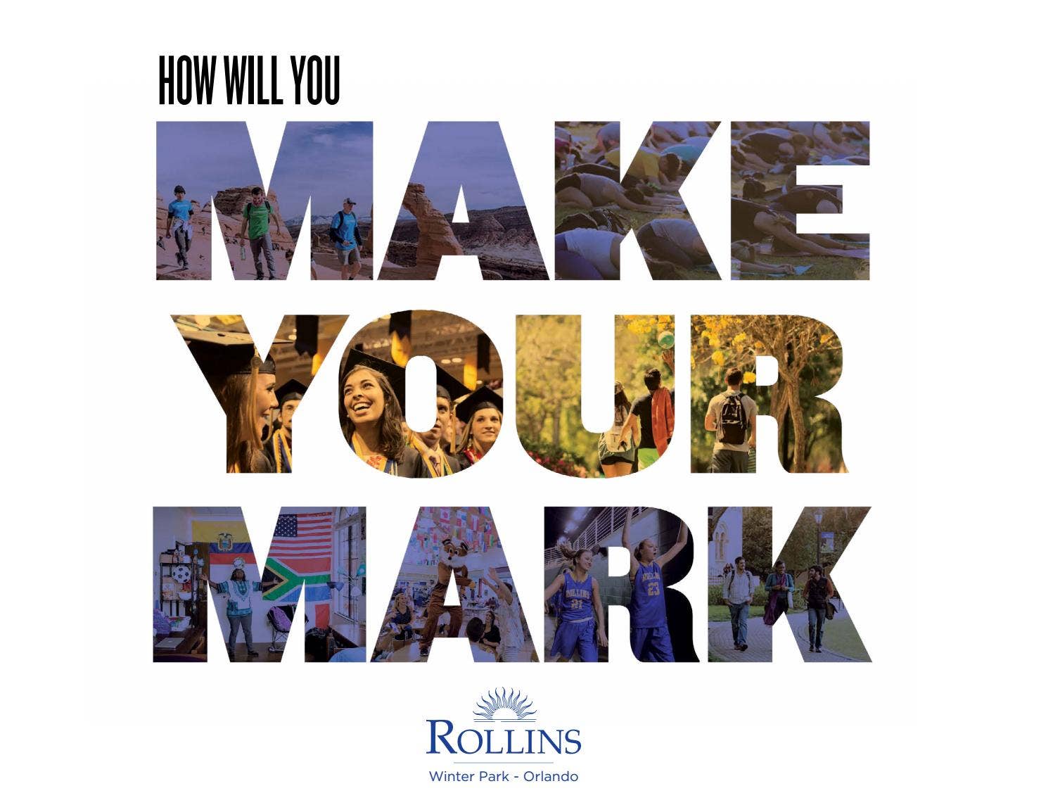 Make Your Mark: Rollins College by Rollins College - Issuu