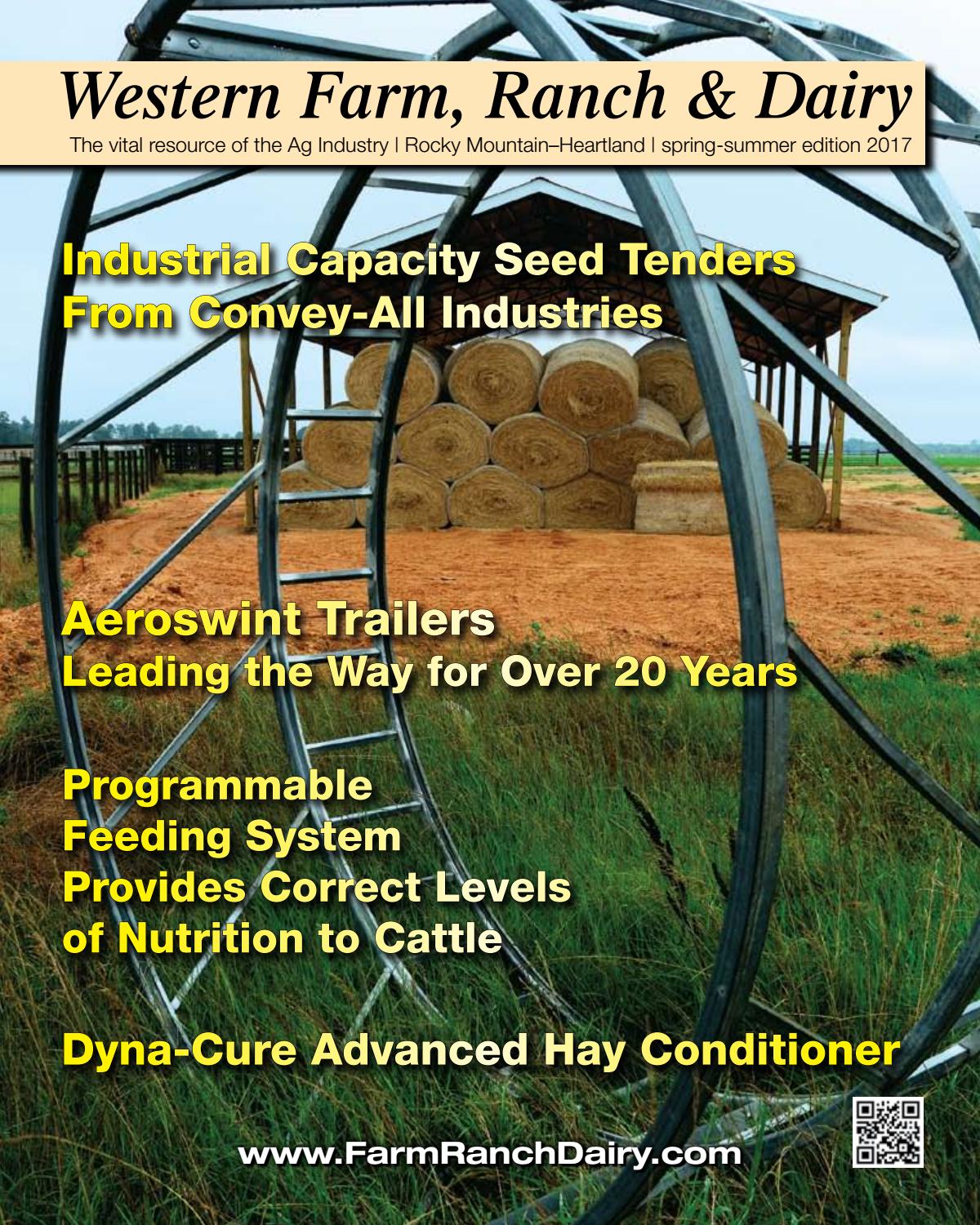 Western Farm, Ranch and Dairy Magazine – Spring-Summer 2017 by Ritz ...