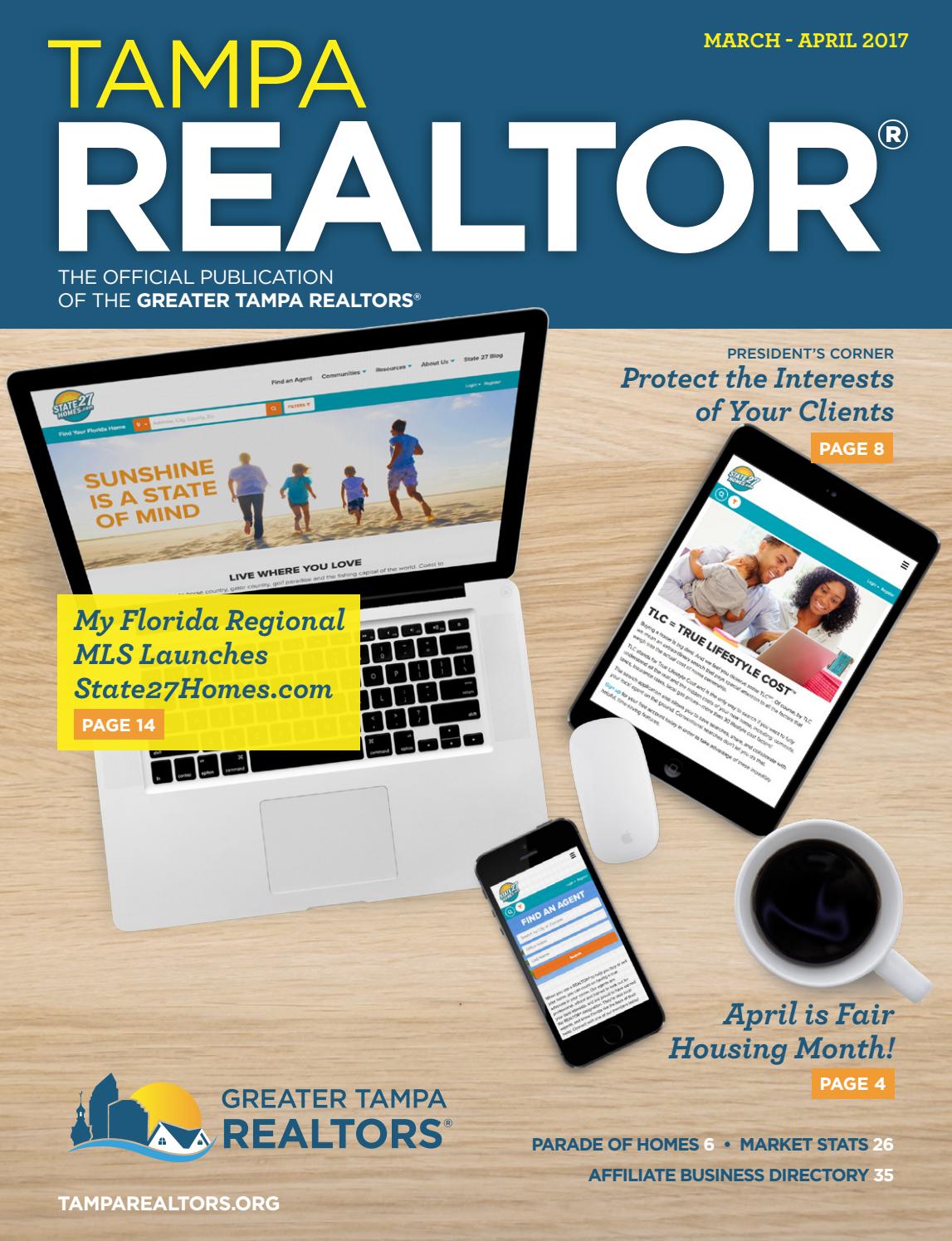 Tampa REALTOR® Magazine: Mar/Apr 2017 by Greater Tampa REALTORS® - Issuu