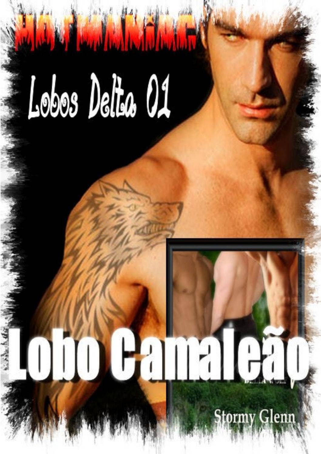 Stormy glenn e joyee flynn lobos delta 01 lobo camaleão(hm) by Rejane ...