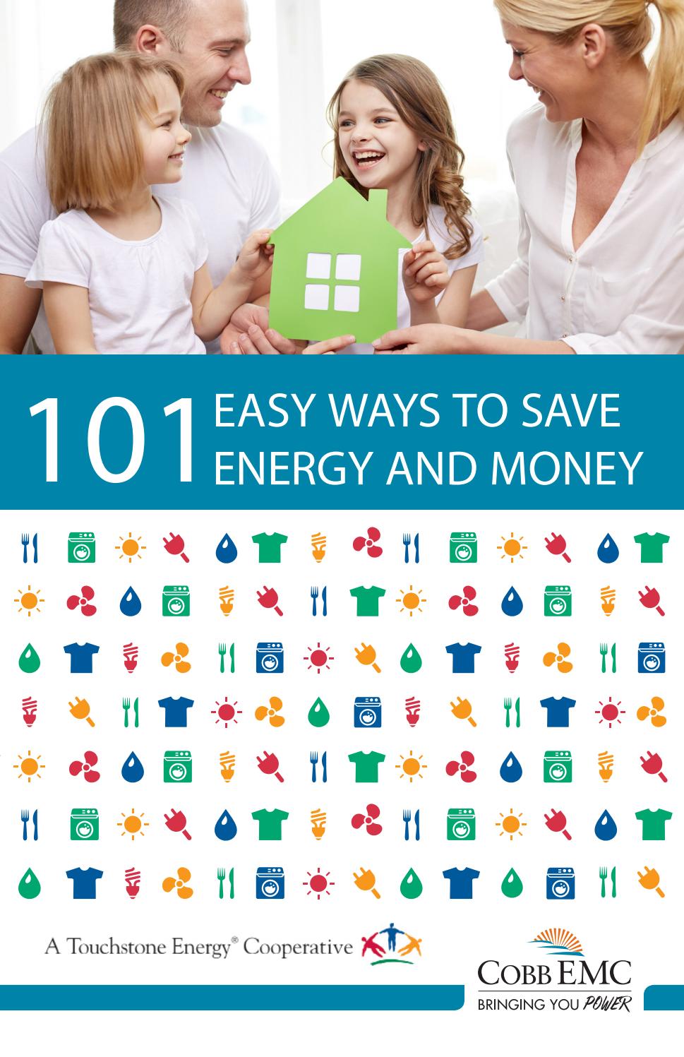 101 Easy Ways to Save Energy and Money by Cobb EMC - Issuu