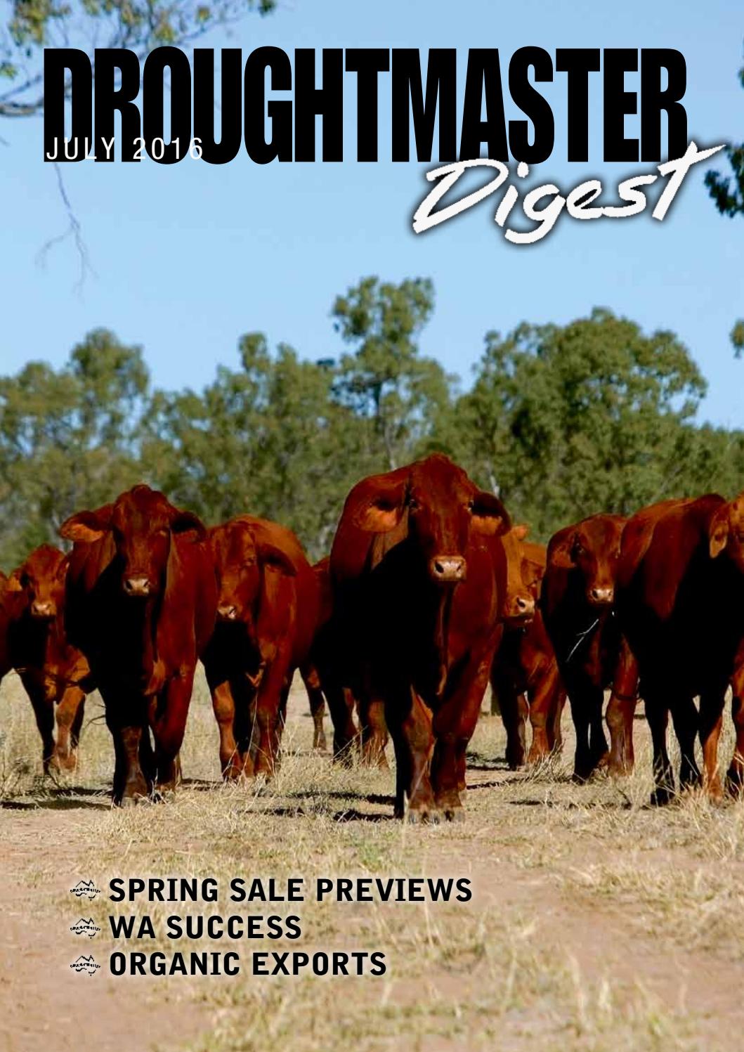 Droughtmaster Digest July 2016 by Droughtmaster Australia - Issuu