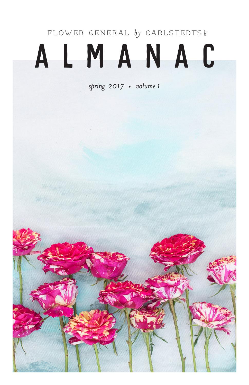 Flower General Almanac Spring 2017 by Flower General - Issuu