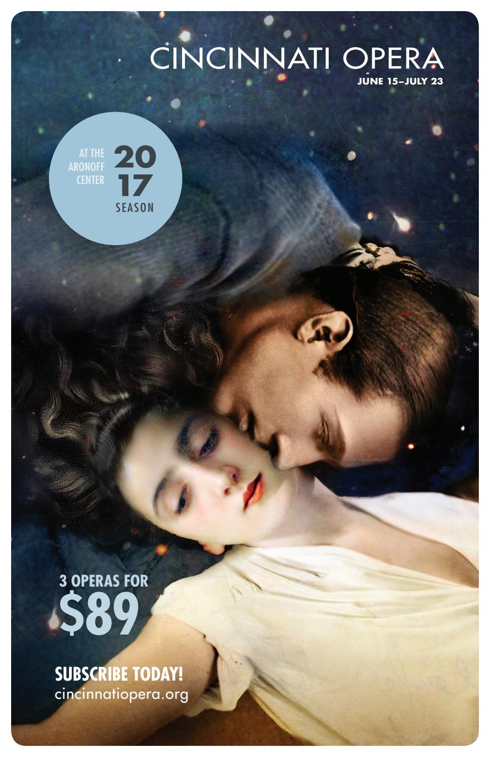 2017 Season Subscription Brochure by Cincinnati Opera - Issuu