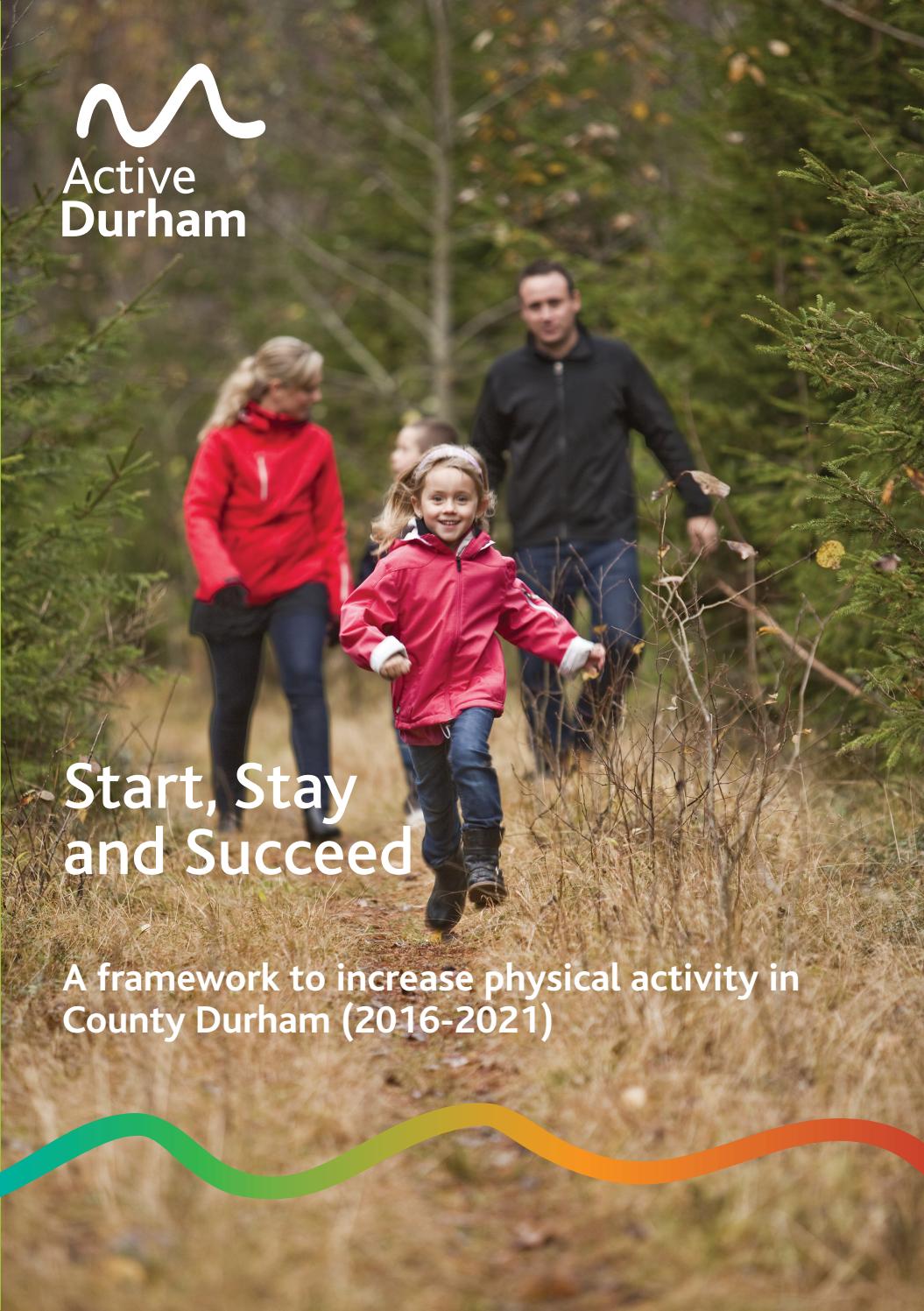 A framework to increase physical activity in County Durham (2016-2021 ...