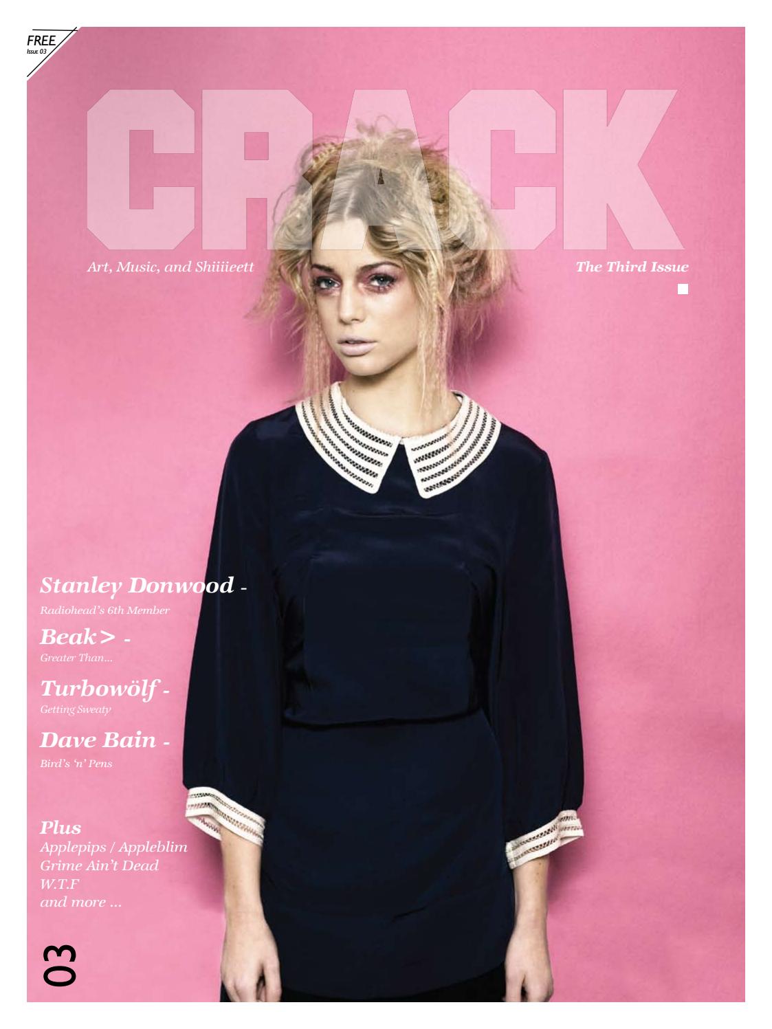 CRACK Issue 3 by Crack Magazine - Issuu