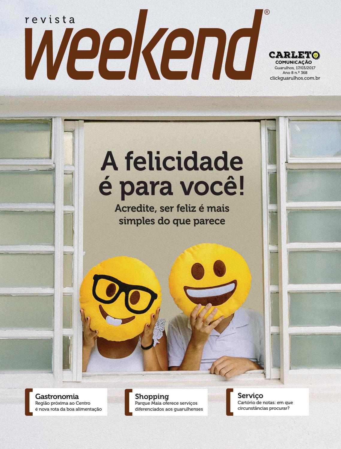 Revista Weekend - Edição 368 by Carleto Editorial - Issuu