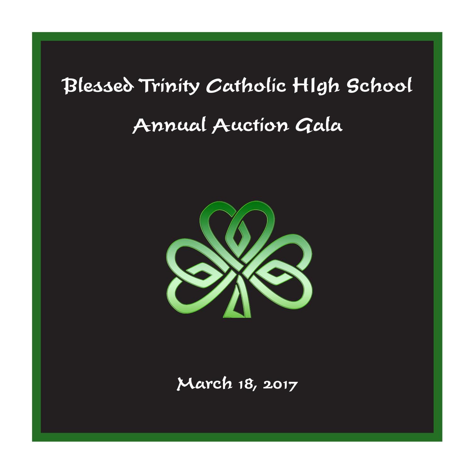 Blessed Trinity 2017 Annual Auction Gala Program by Blessed Trinity ...
