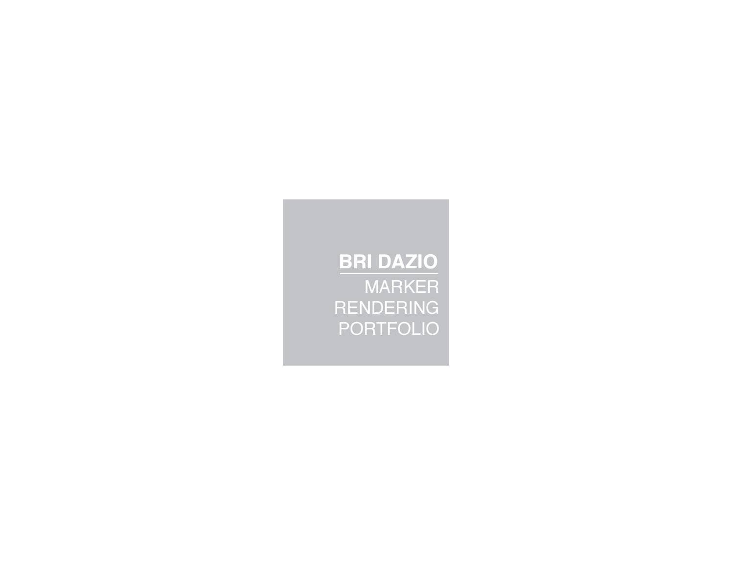 BDazio Marker Rendering Portfolio by Bri Dazio - Issuu