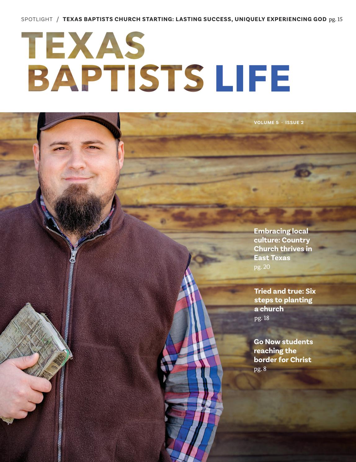 Texas Baptists Life, Volume 5 - Issue 2 by Texas Baptists - Issuu