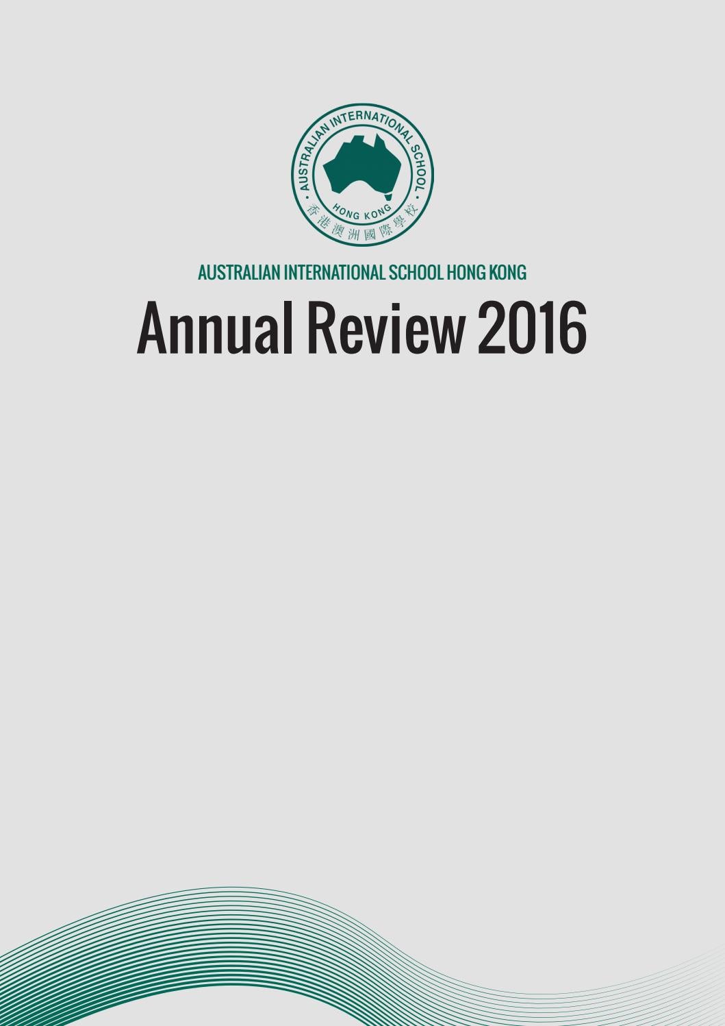 AISHK Annual Review 2016 by Australian International School Hong Kong ...