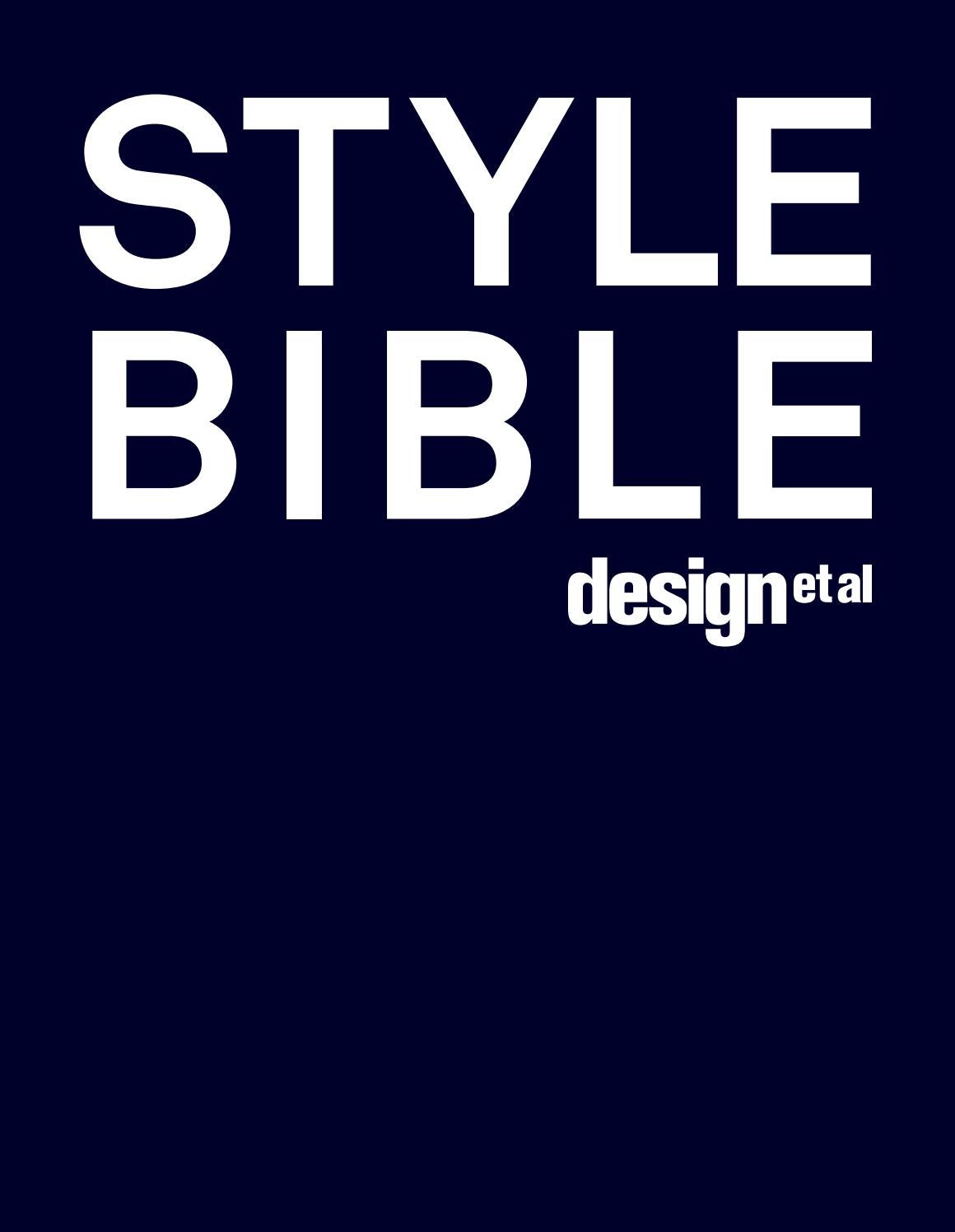 Style Bible 2017 by design et al - Issuu